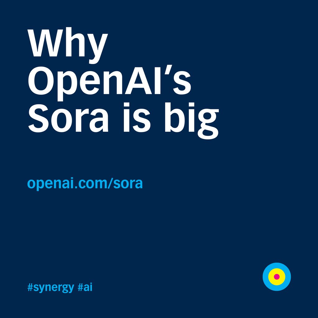 Why OpenAI’s Sora is big | See-ming Lee (SML 李思明)